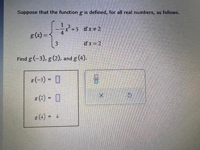 Solved Suppose that the function g is defined, for all real | Chegg.com