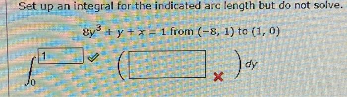 Solved Set up an integral for the indicated arc length but | Chegg.com