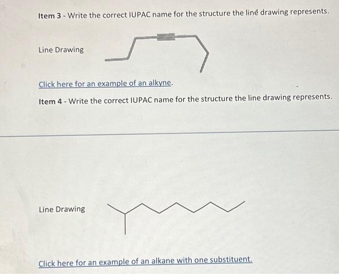Solved Write the correct IUPAC name for the structure the | Chegg.com