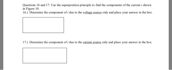 Solved Questions 16 and 17: Use the superposition principle | Chegg.com