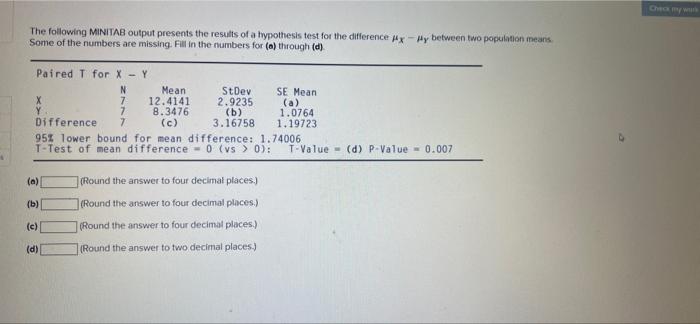 Solved The following MINITAB output presents the results of | Chegg.com