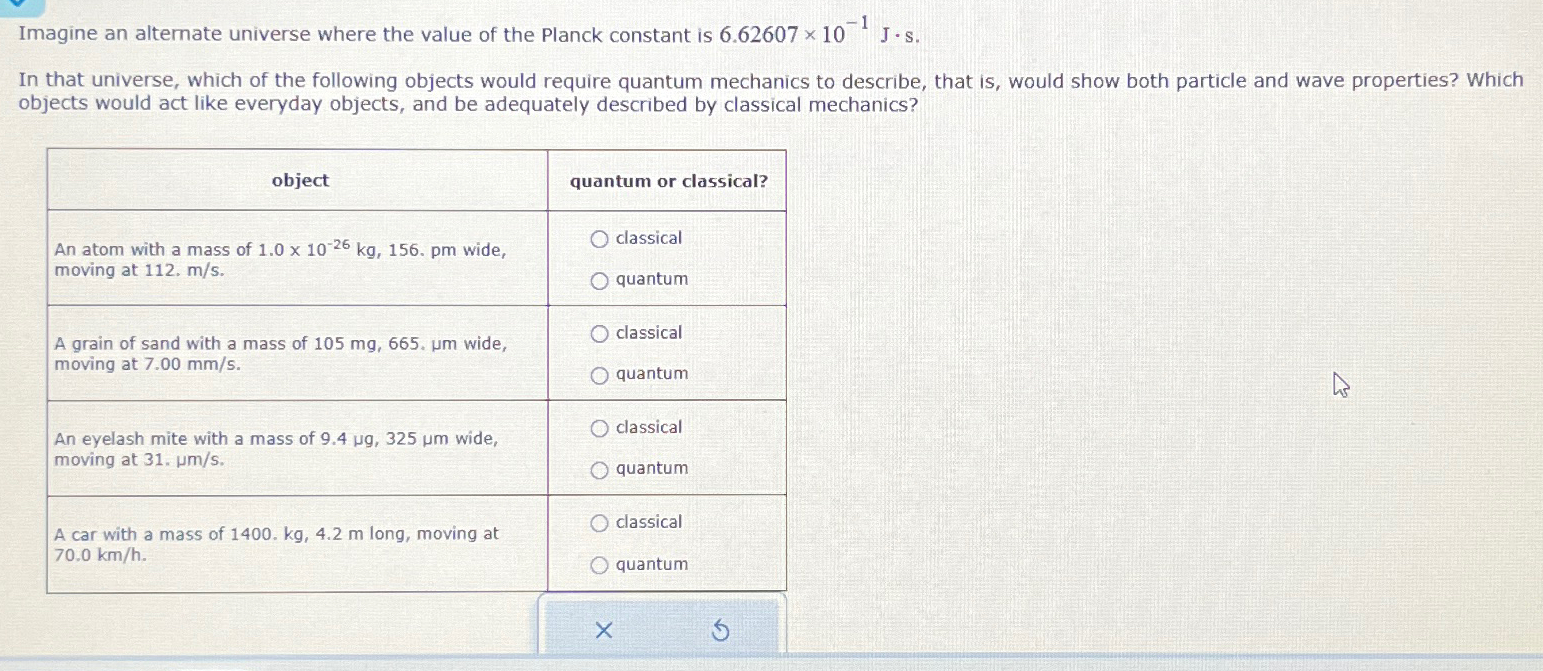 Solved Imagine an alternate universe where the value of the | Chegg.com