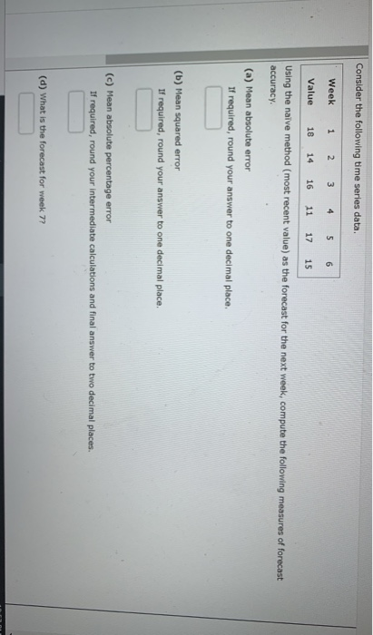 Solved Consider the following time series data, Week 1 2 3 4 | Chegg.com