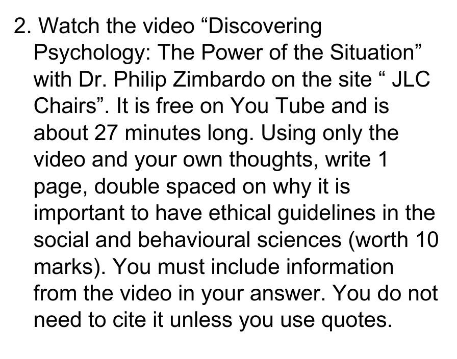 Solved 2. Watch the video "Discovering Psychology: The Power | Chegg.com