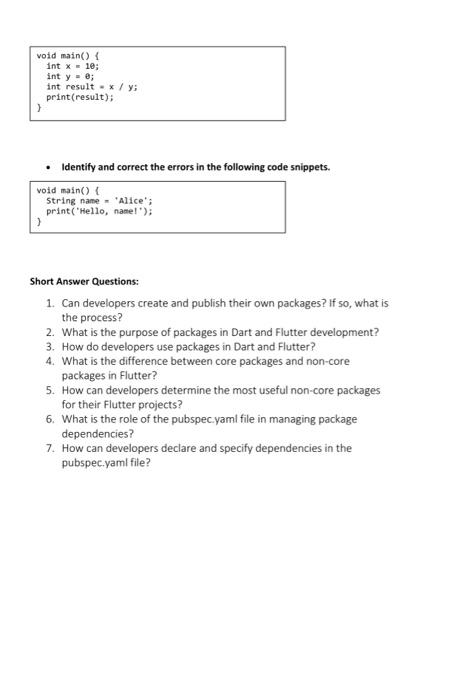 Solved 7. Dart can be compiled ahead-of-time (AOT) or | Chegg.com