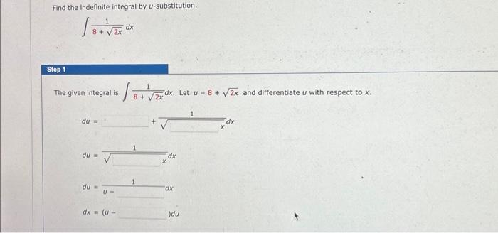 Solved Find the indefinite integral by u-substitution. | Chegg.com