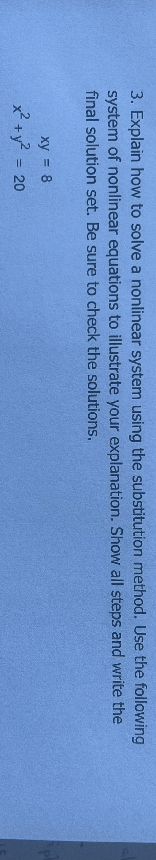 Solved Explain how to solve a nonlinear system using the | Chegg.com