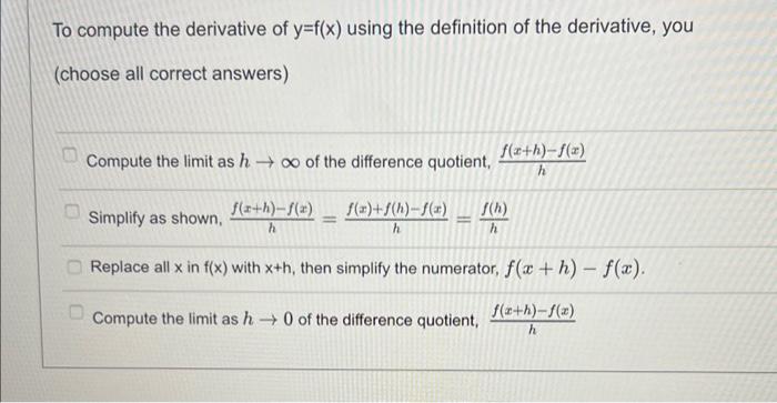 Solved To compute the derivative of y=f(x) using the | Chegg.com Solved To compute the derivative of y=f(x) using the | Chegg.com