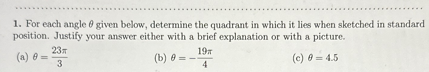 Solved For each angle θ ﻿given below, determine the quadrant | Chegg.com