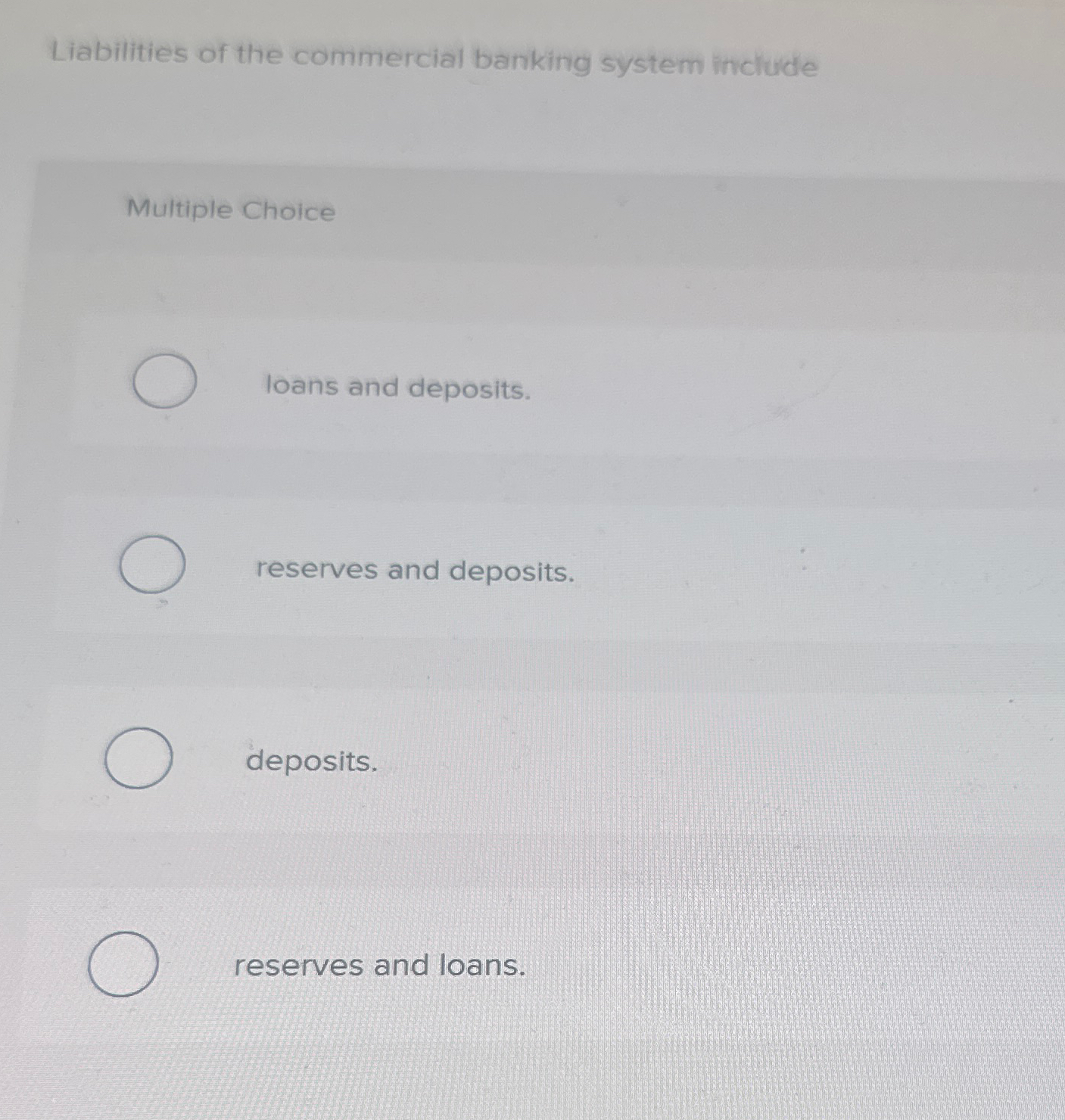 Solved Liabilities of the commercial banking system | Chegg.com