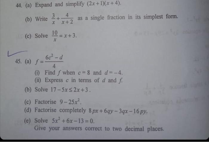 Solved 44. (a) Expand and simplify (2x+1)(x+4). (b) Write | Chegg.com