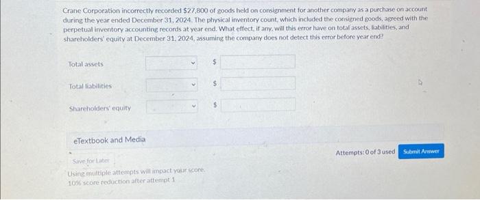 Solved Crane Corporation incorrectly recorded $27,800 of | Chegg.com