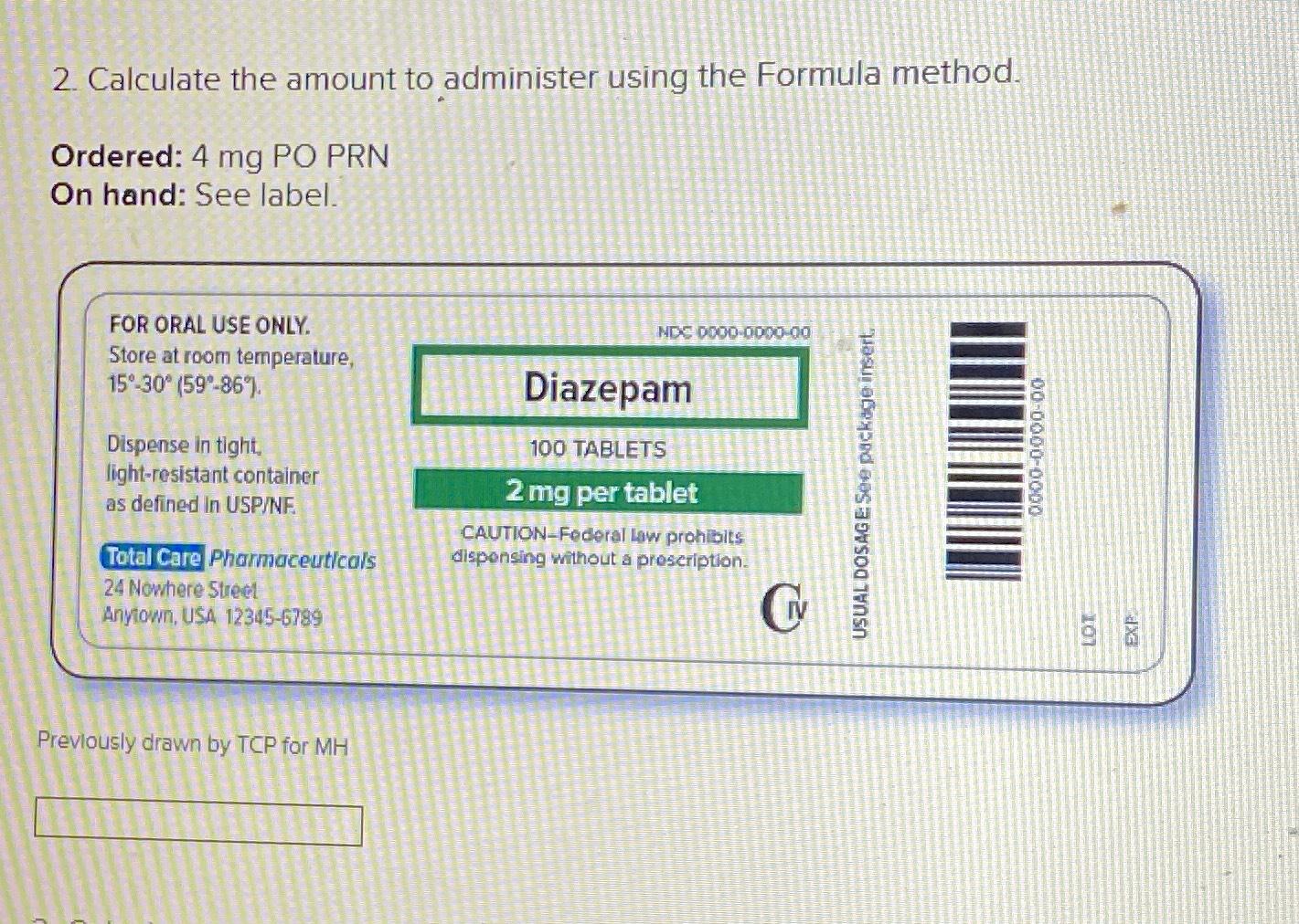 Solved Calculate the amount to administer using the Formula | Chegg.com