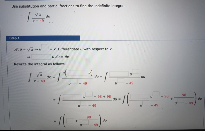 Solved Use substitution and partial fractions to find the | Chegg.com