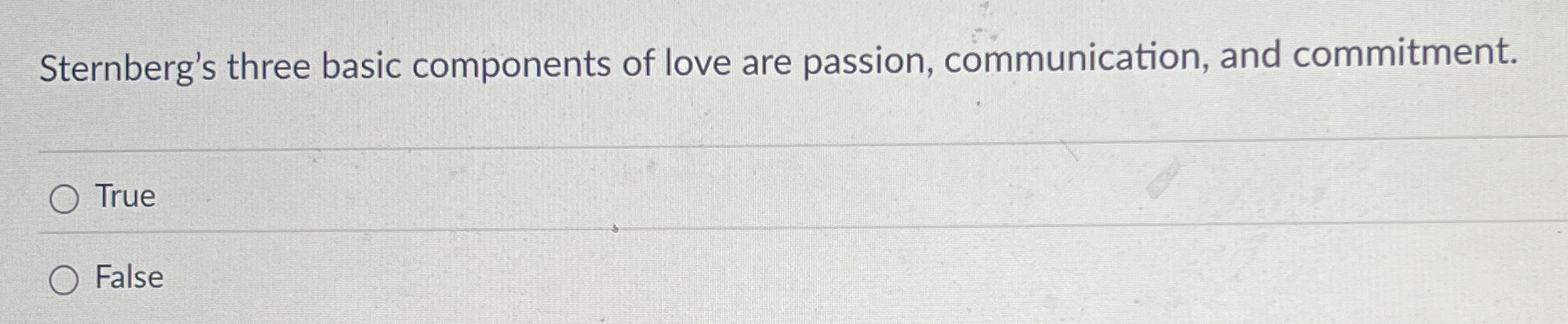 Solved Sternberg's three basic components of love are | Chegg.com