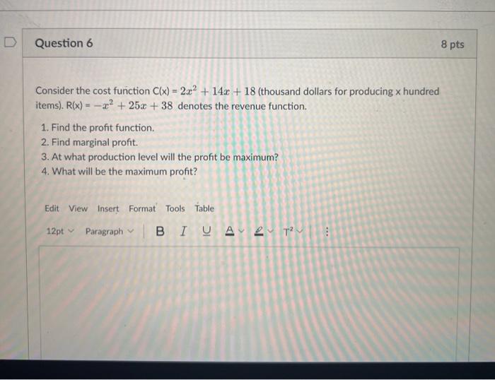 Solved Consider the cost function C(x)=2x2+14x+18 (thousand | Chegg.com