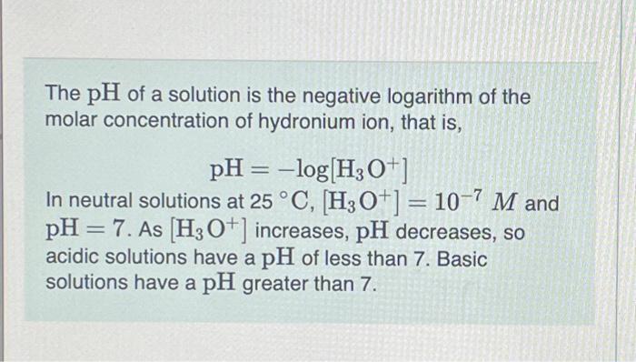 Solved The pH of a solution is the negative logarithm of the | Chegg.com
