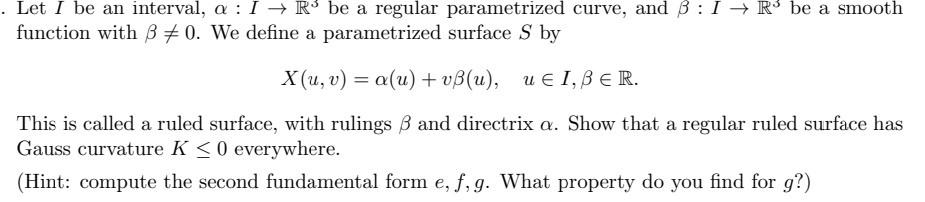Solved Let I be an interval, α:I→R3 be a regular | Chegg.com
