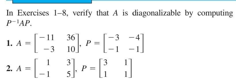 Solved In Exercises 1-8, verify that A is diagonalizable by | Chegg.com