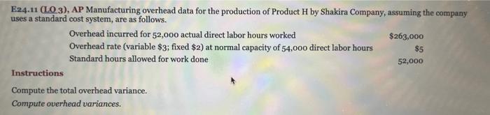 Solved E24.11 (LO 3), AP Manufacturing overhead data for the | Chegg.com