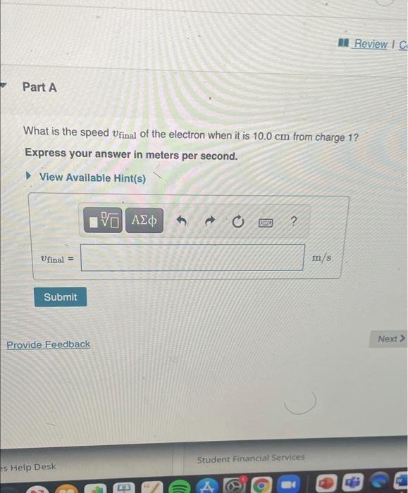 Solved 8 Review Constants Part A Two stationary positive | Chegg.com