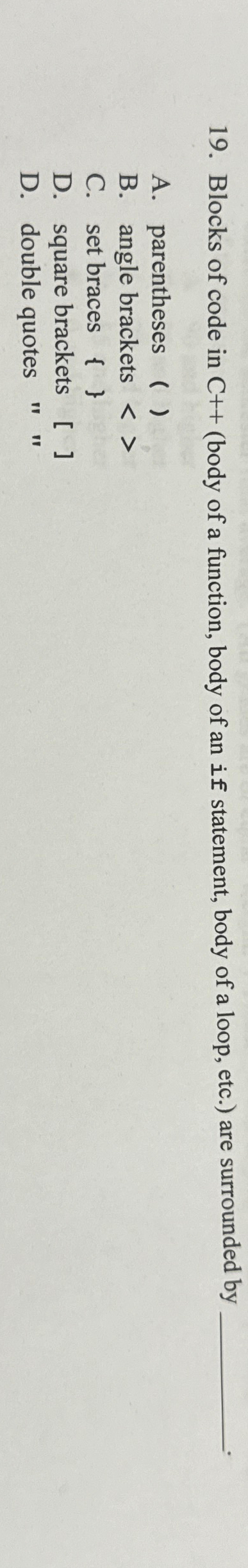 Solved Blocks of code in C++ (body of a function, body of an | Chegg.com