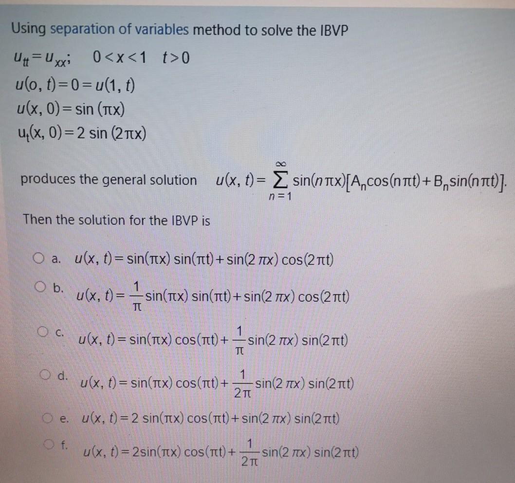 Solved Using separation of variables method to solve the | Chegg.com