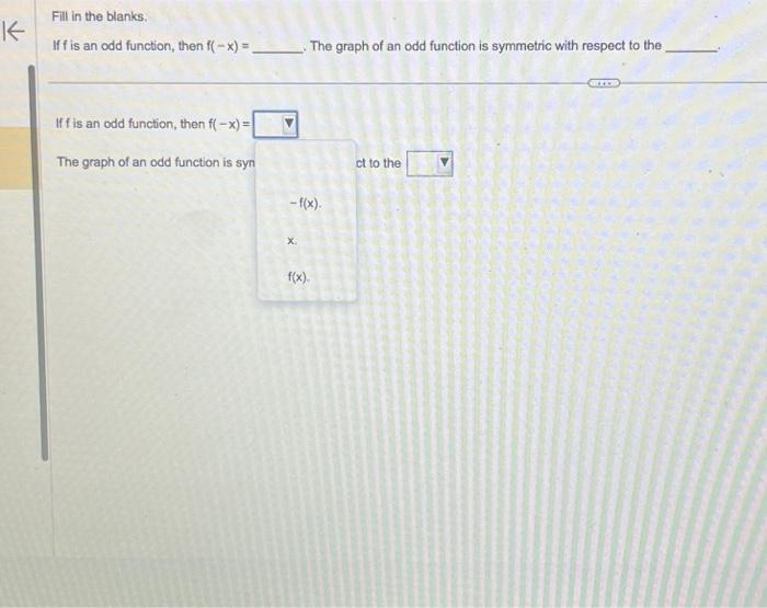 Solved Fill in the blanks. If f is an odd function, then | Chegg.com