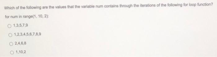 Solved Which of the following are the values that the | Chegg.com