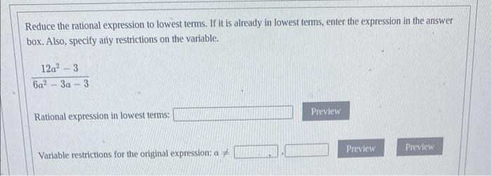 Solved Reduce the rational expression to lowest terms. If it | Chegg.com