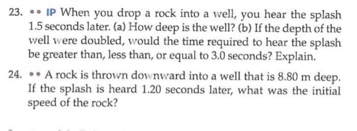 Solved 23. IP When you drop a rock into a well, you hear the | Chegg.com