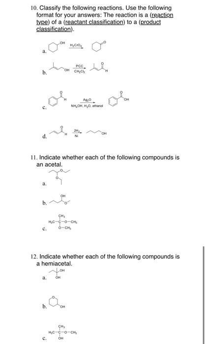 Solved 10. Classify the following reactions. Use the | Chegg.com