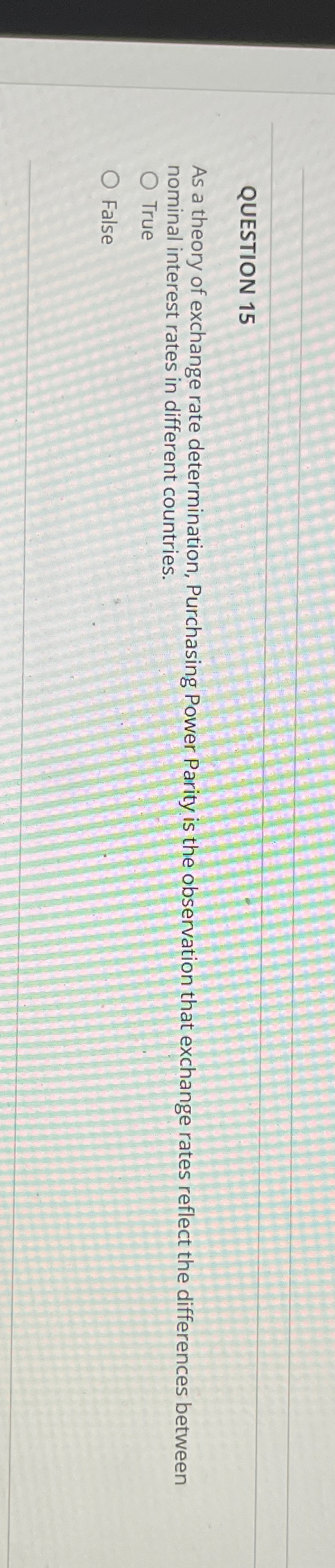 Solved QUESTION 15As a theory of exchange rate | Chegg.com
