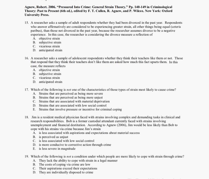 Solved Agnew, Robert. 2006. "Pressured Into Crime: General | Chegg.com