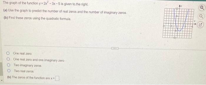 Solved The graph of the function y=2x2−3x−5 is given to the | Chegg.com