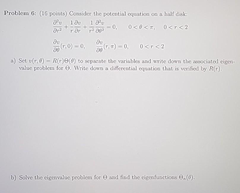 Solved Problem 6: (16 points) Consider the potential | Chegg.com