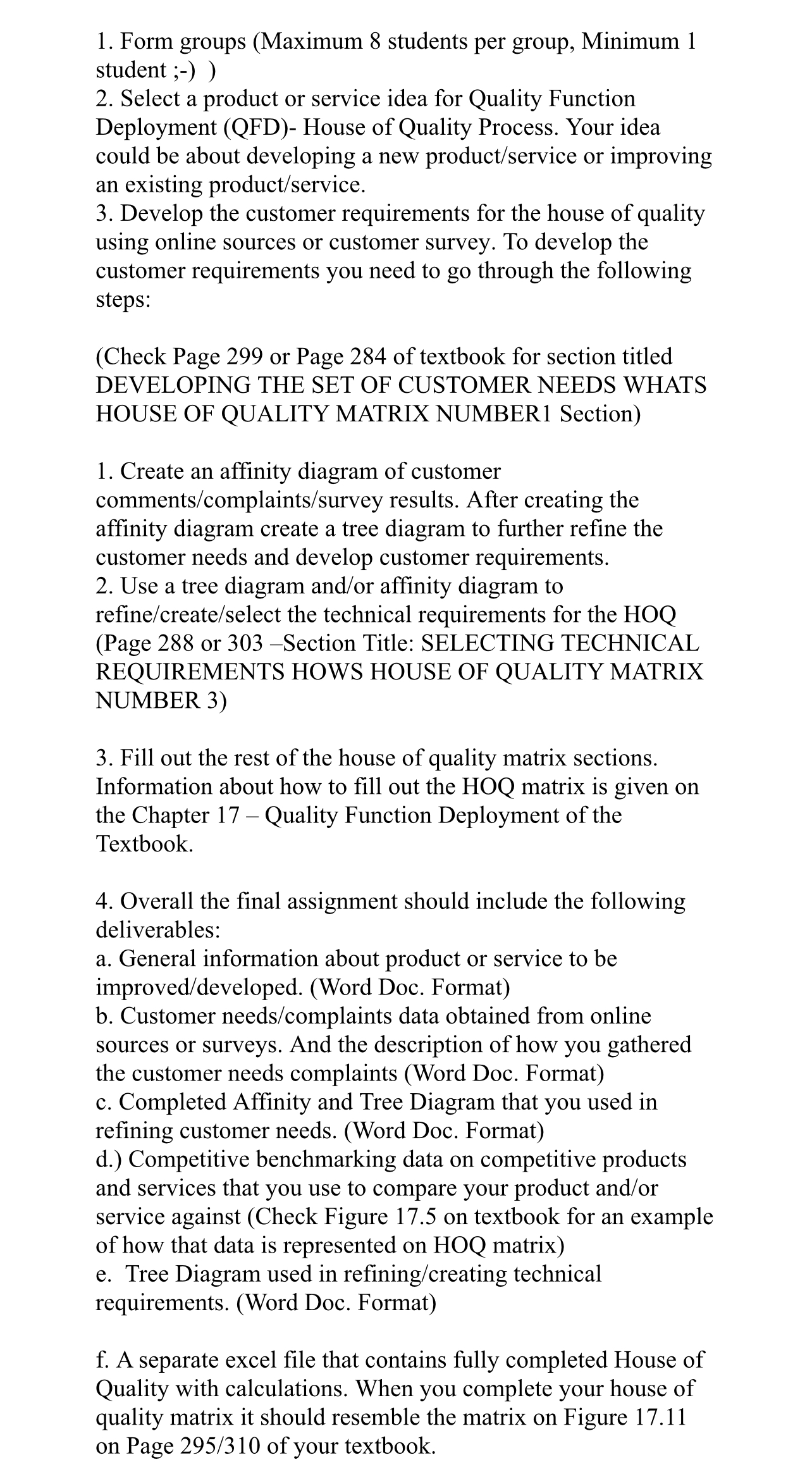 Solved Form groups (Maximum 8 ﻿students per group, Minimum 1 | Chegg.com