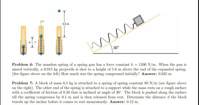 Solved Problem 7: A block of mass 0.5 kg is attached to a | Chegg.com