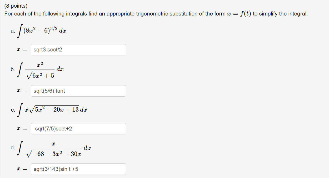 Solved (8 ﻿points)For each of the following integrals find | Chegg.com