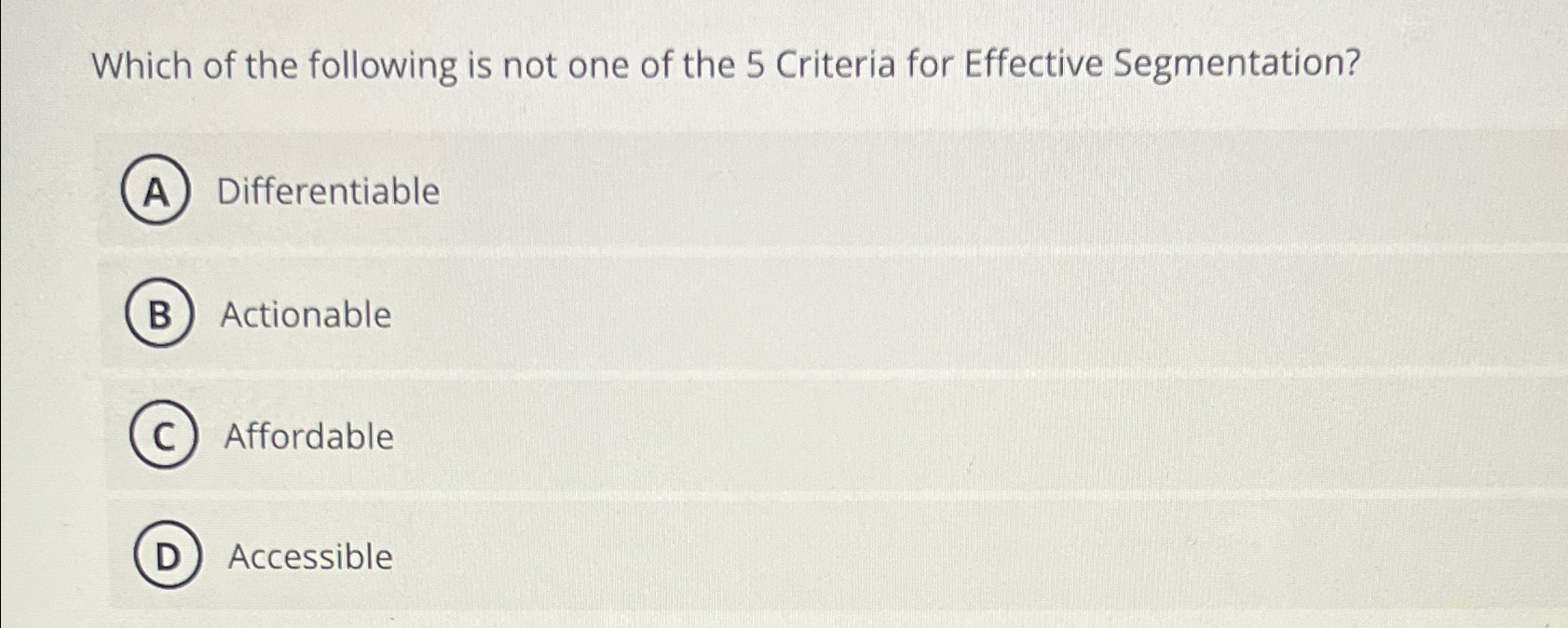 Solved Which of the following is not one of the 5 ﻿Criteria | Chegg.com
