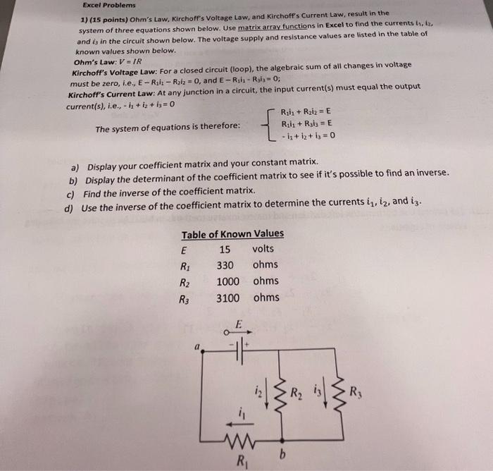 Solved Ohm 's Law: V=IR Kirchoff's Voltage Law: For a closed | Chegg.com