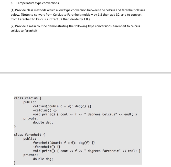 Solved 3. Temperature type conversions. (1) Provide class | Chegg.com