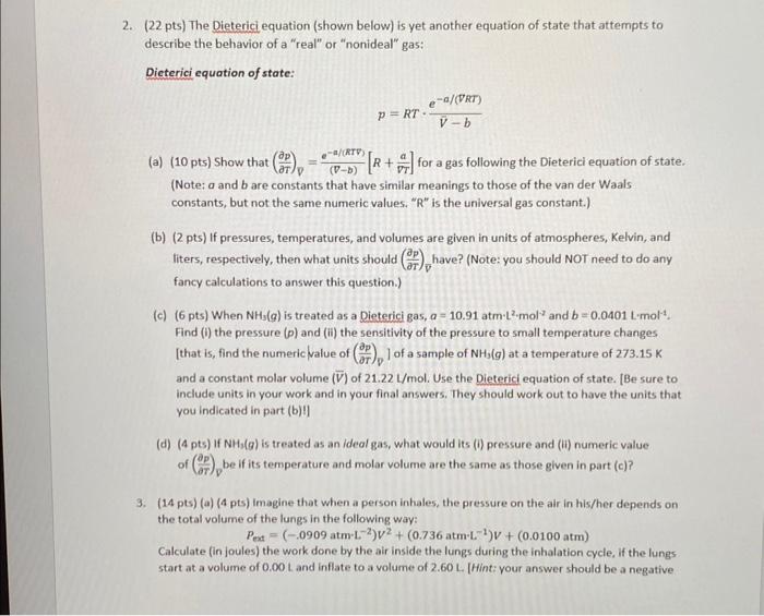 2. (22pts ) The Dieterici equation (shown below) is | Chegg.com