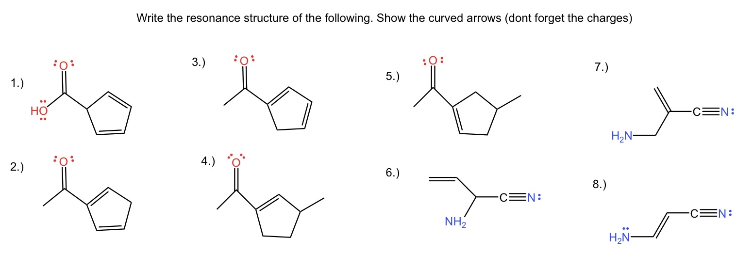 Solved Write the resonance structure of the following. Show | Chegg.com