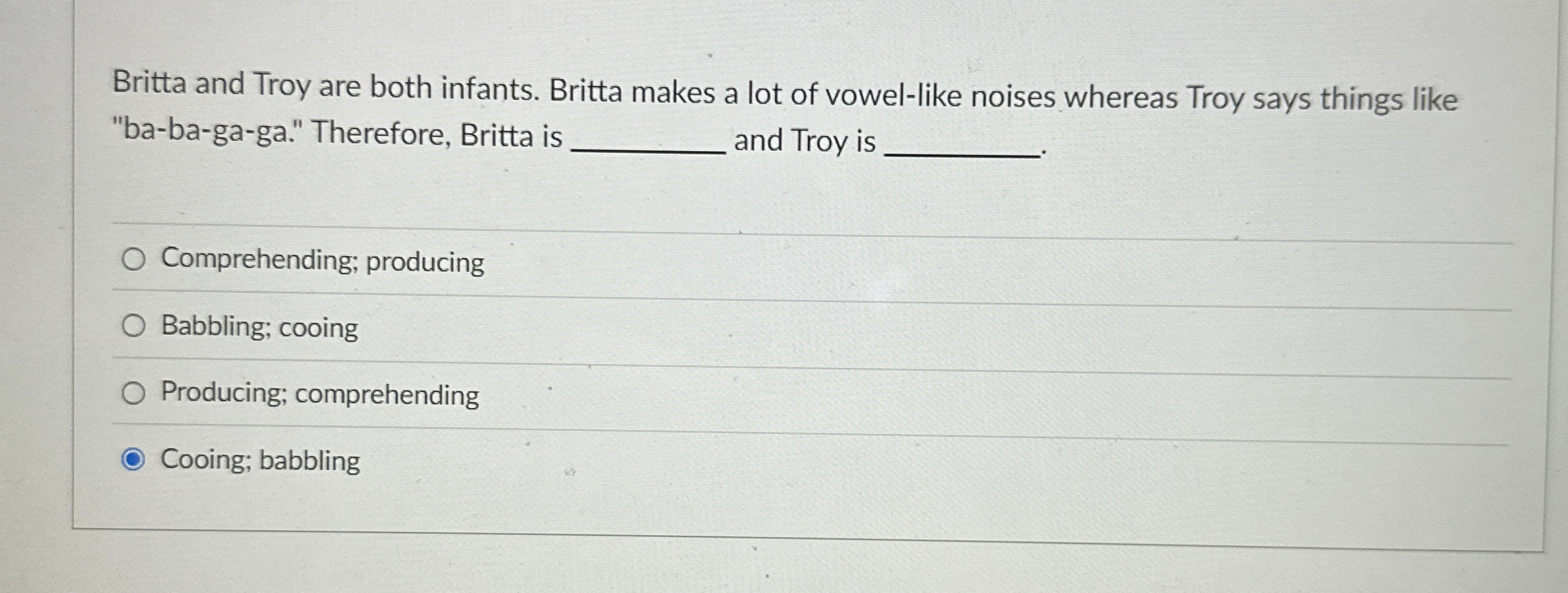 Solved Britta and Troy are both infants. Britta makes a lot | Chegg.com