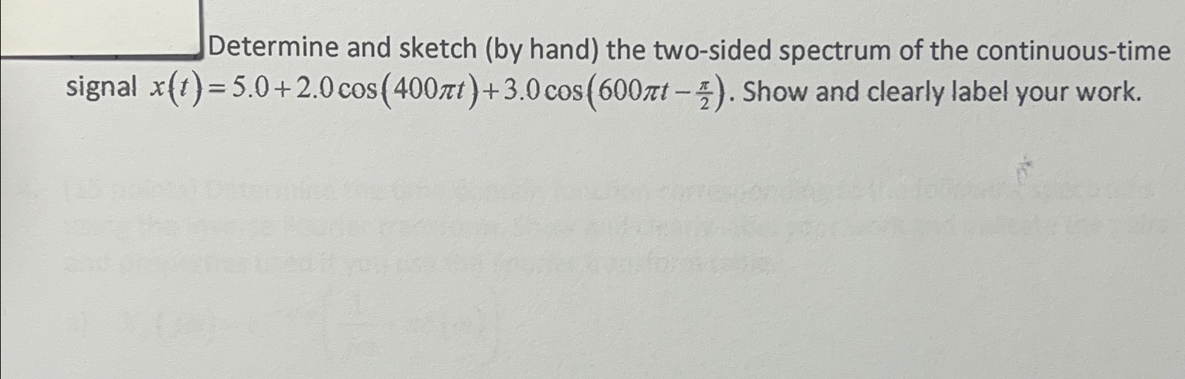 Solved Determine and sketch (by hand) ﻿the two-sided | Chegg.com