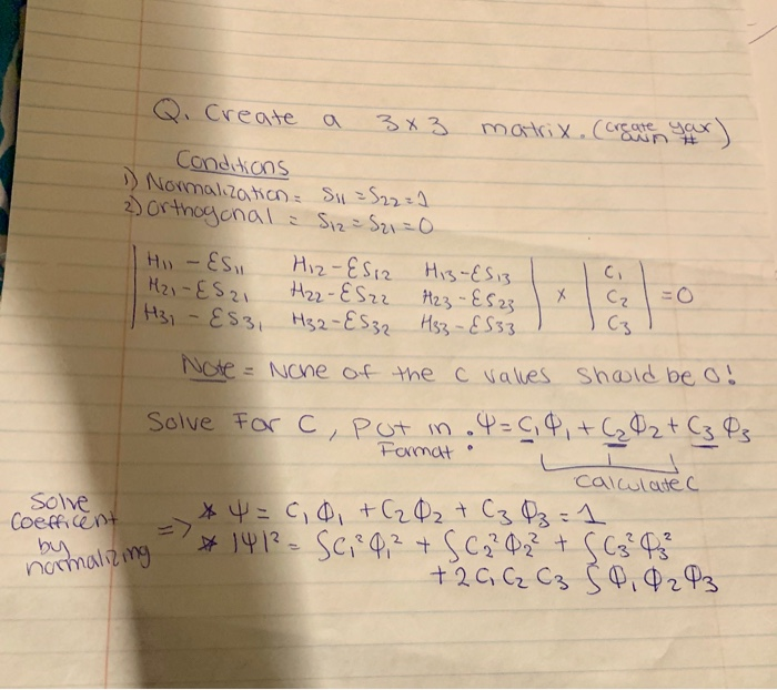 C = 0 Q. Create a 3x3 matrix. (create your Conditions | Chegg.com