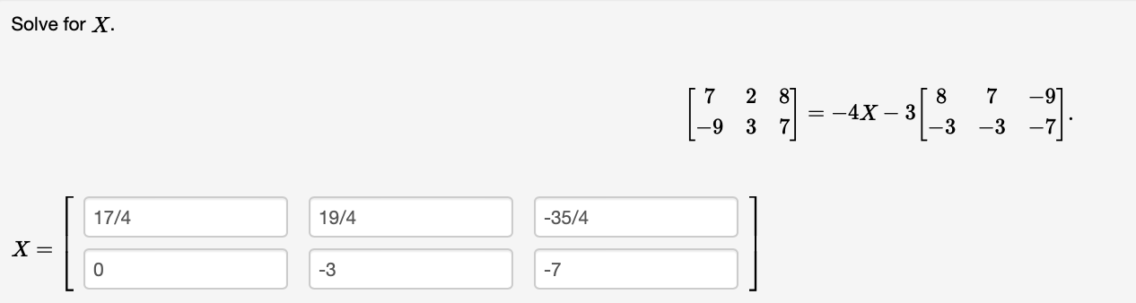 Solved Solve for x.[728-937]=-4x-3[87-9-3-3-7] | Chegg.com