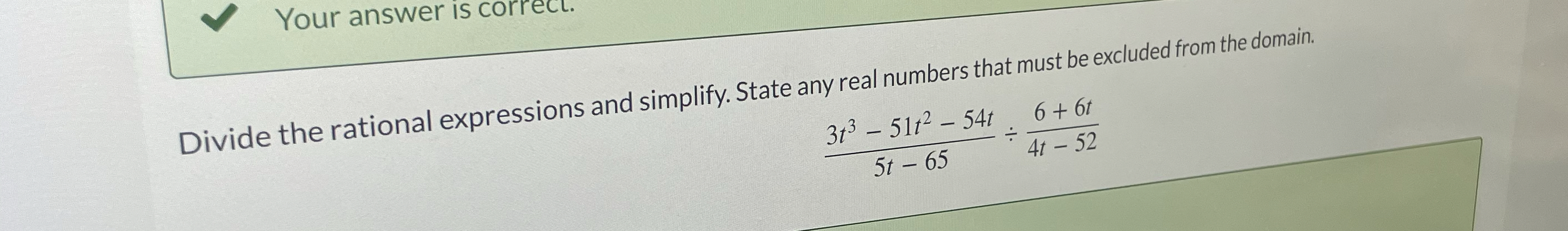 Solved Your answer is correct.Divide the rational | Chegg.com