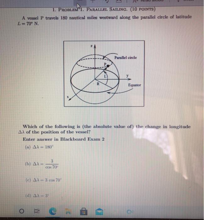 Solved 1. PROBLEM 1. PARALLEL SAILING. (10 POINTS) A vessel | Chegg.com